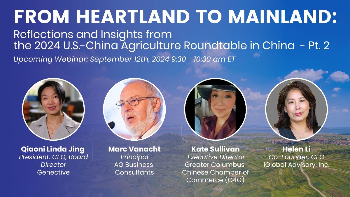 From Heartland to Mainland: Reflections and Insights from the 2024 U.S.-China Agriculture ...